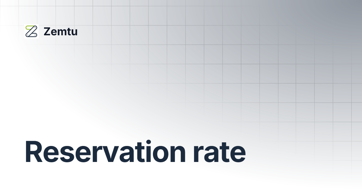 Reservation rate | Zemtu